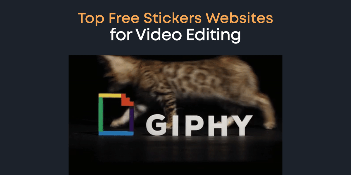 Top 9 Free Sticker Websites for Video Editing in 2025 - Animotica Blog